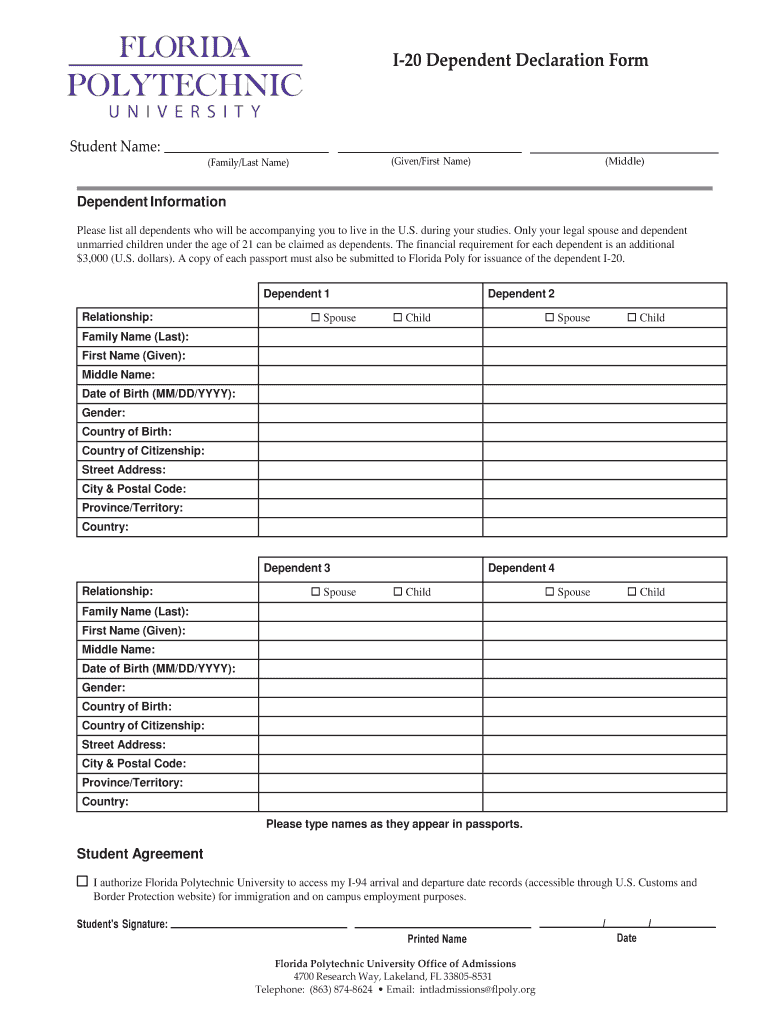 Fillable Online I-20 Dependent Declaration Form Fax Email Print - pdfFiller