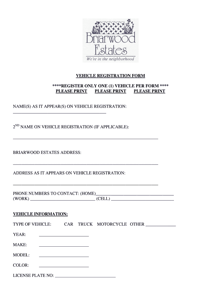 Fillable Online VEHICLE REGISTRATION FORM NAME(S) AS IT APPEAR(S) ON ...