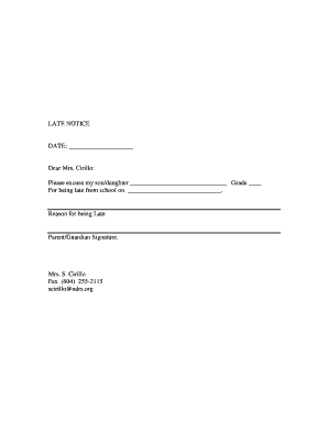 Fillable Online ndrs LATE NOTICE DATE Dear Mrs Cirillo Reason for being ...