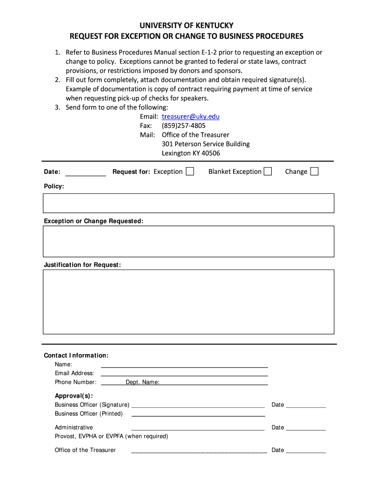 Fillable Online pss ca uky UNIVERSITY OF KENTUCKY REQUEST FOR EXCEPTION ...