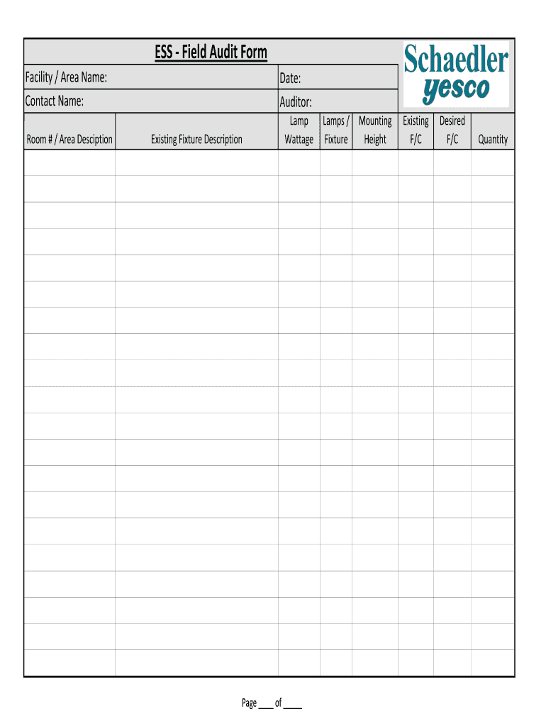 Fillable Online ESS Field Audit Form 61909 - Schaedler Yesco Fax Email ...