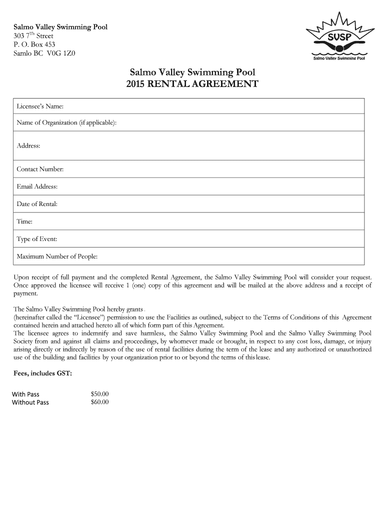 Fillable Online Salmo Valley Swimming Pool 2015 RENTAL AGREEMENT Fax ...
