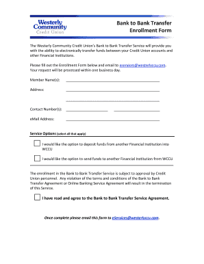 Fillable Online Bank to Bank Transfer Enrollment - westerlyccucom Fax Email Print - pdfFiller