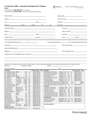 Fillable Online For Physicians Office - Injectable Drug Replacement Request Form - Pharmacy ...