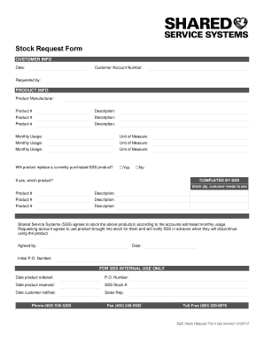 Fillable Online Stock Request Form - Shared Service Systems Fax Email Print - pdfFiller