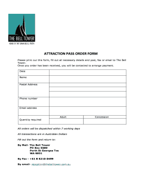 Fillable Online ATTRACTION PASS ORDER FORM - thebelltowercomau Fax ...