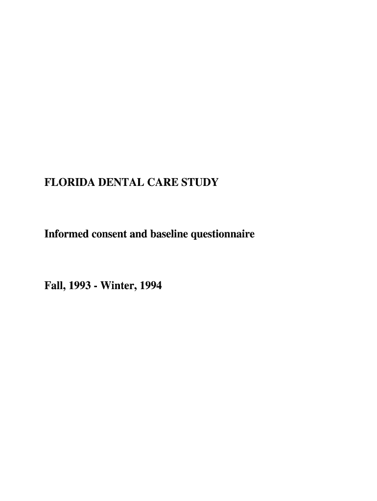 Fillable Online FLORIDA DENTAL CARE STUDY Informed consent and baseline ...