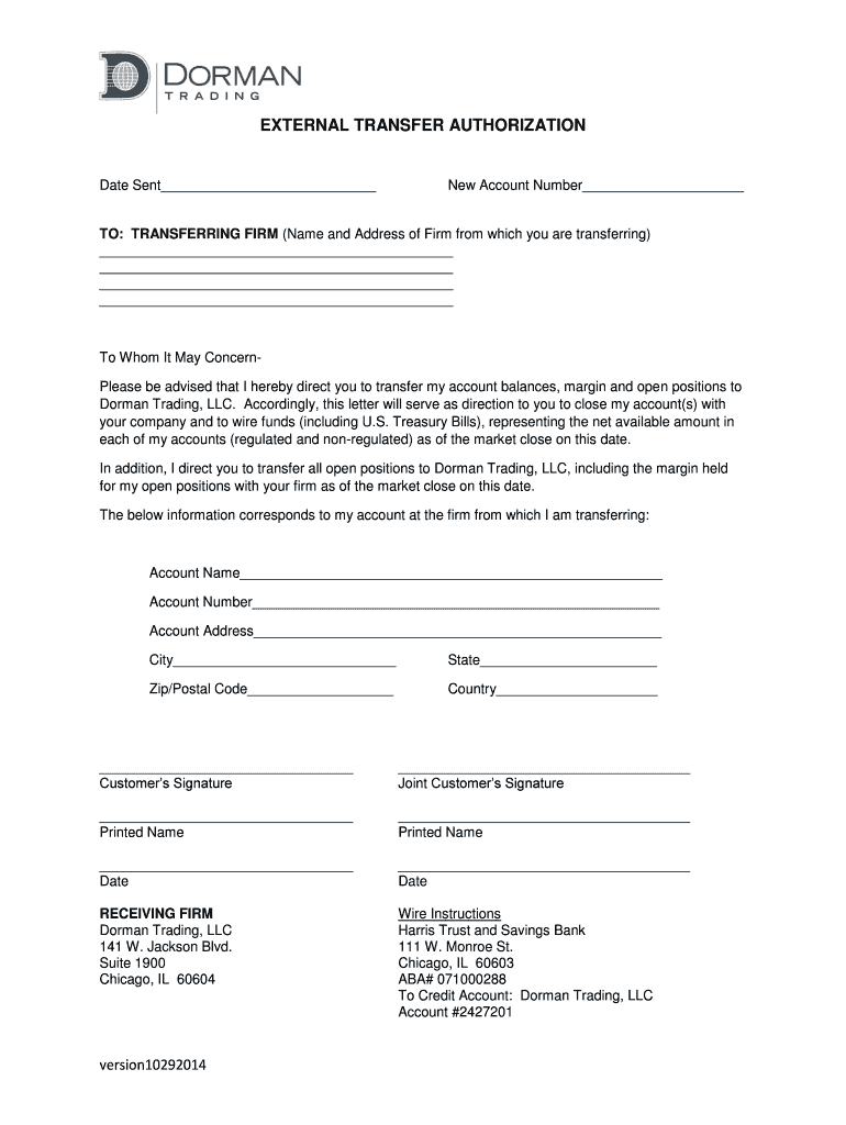 Fillable Online EXTERNAL TRANSFER AUTHORIZATION - Dorman Trading Fax Email Print - pdfFiller