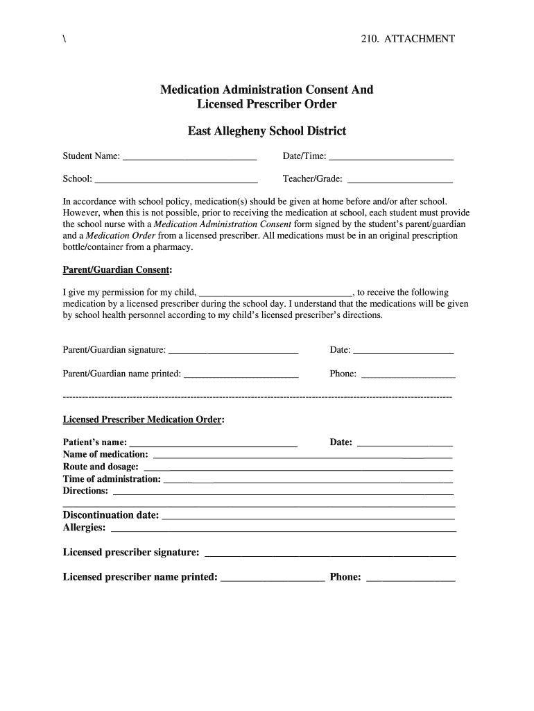 Fillable Online the school nurse with a Medication Administration ...