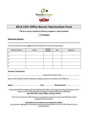 Fillable Online 2014 UDV Office Bearer Nomination Form This form must be completed in full to be ...