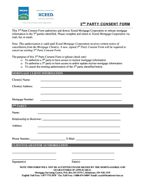 Fillable Online 3RD PARTY CONSENT FORM - XCEED Mortgage Fax Email Print ...