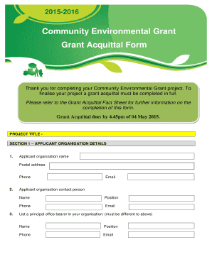 Fillable Online Community Environmental Grant Grant Acquittal Form Fax Email Print - pdfFiller