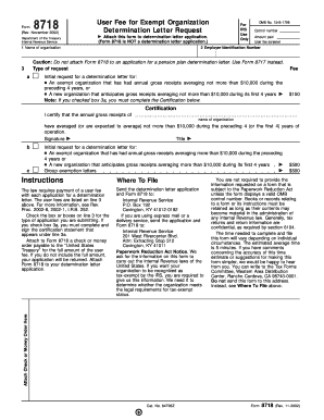 Fillable Online Form 8718 (Rev. November 2002). User Fee for Exempt ...