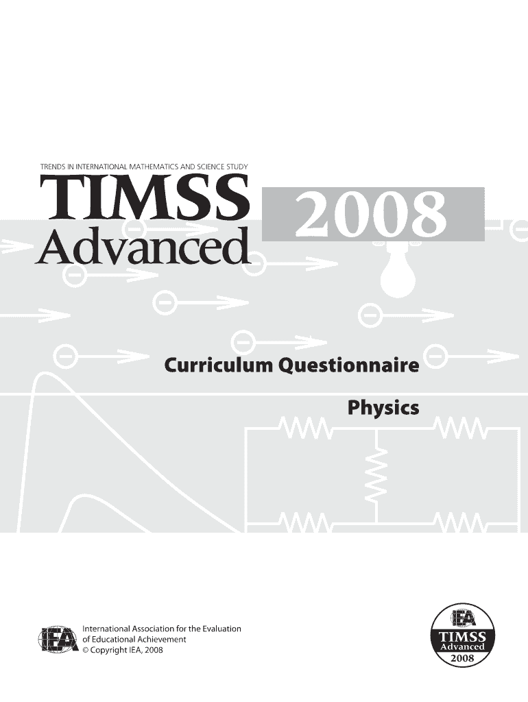 Fillable Online Curriculum Questionnaire Physics Timss And Pirls Home Fax Email Print Pdffiller