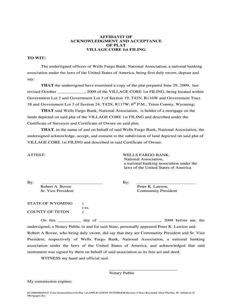 Fillable Online tetonwyo AFFIDAVIT OF ACKNOWLEDGMENT AND ACCEPTANCE OF PLAT VILLAGE - tetonwyo ...