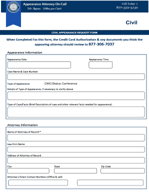 Fillable Online CIVIL APPEARANCE REQUEST FORM - AppearanceAttorney Fax Email Print - pdfFiller