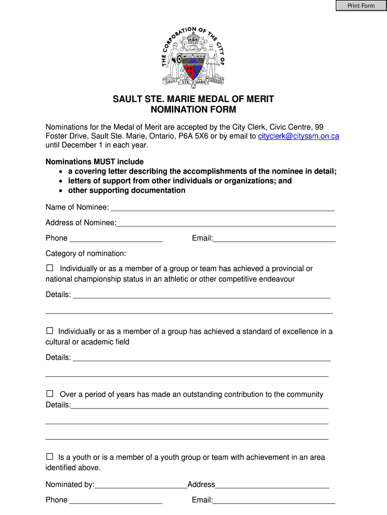Fillable Online SAULT STE MARIE MEDAL OF MERIT NOMINATION FORM Fax Email Print - pdfFiller