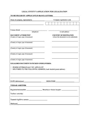 Fillable Online LEGAL ENTITYS APPLICATION FOR LEGALISATION - VM Fax ...