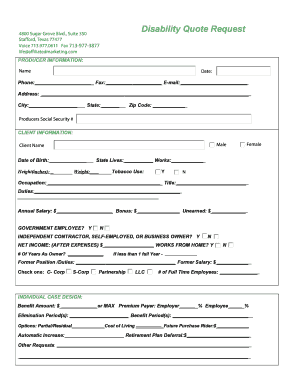 Fillable Online Disability Quote Request 4800 Sugar Grove Blvd Suite 350 Fax Email Print - pdfFiller