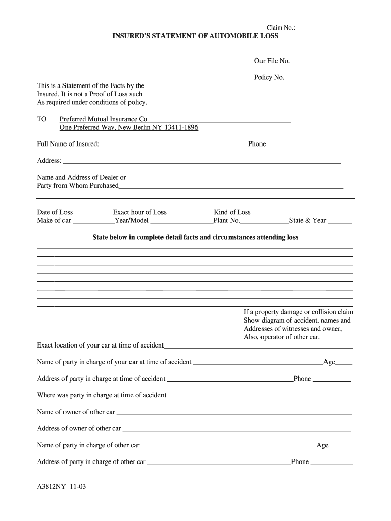 Fillable Online Claim No INSUREDS STATEMENT OF AUTOMOBILE LOSS Our File ...