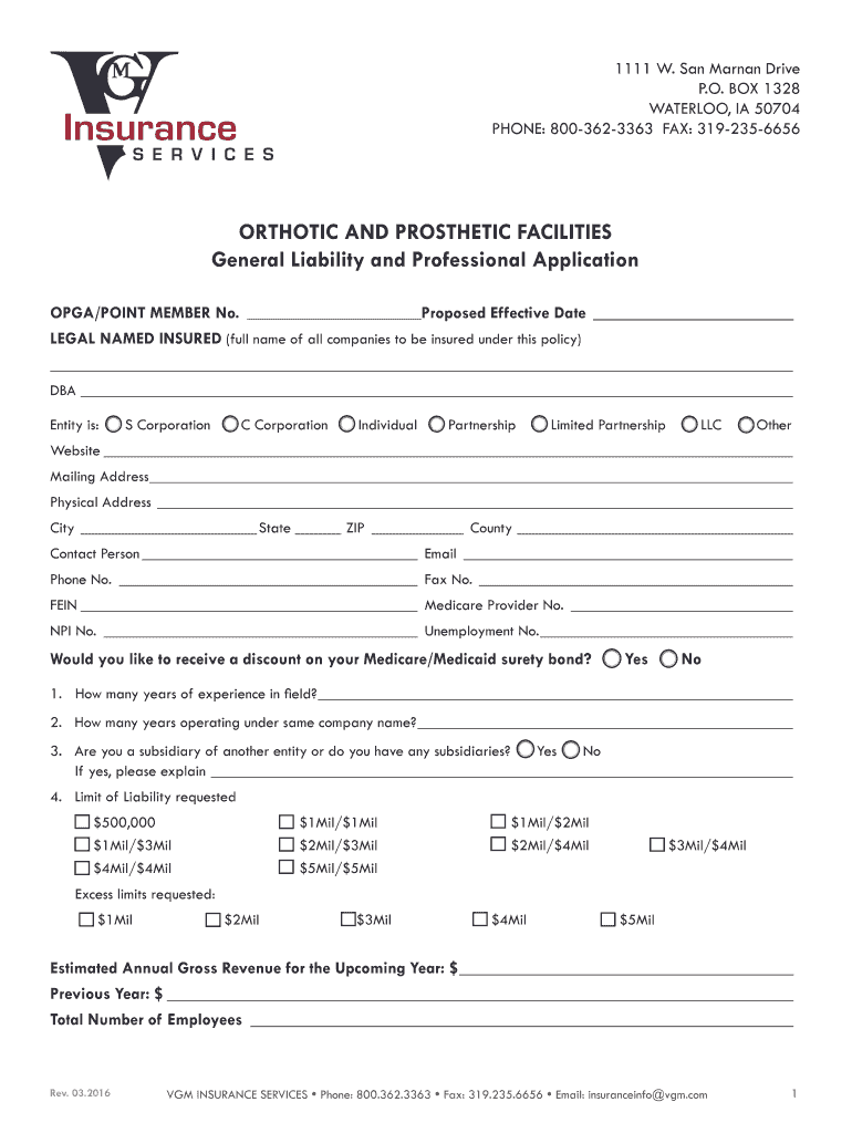 Fillable Online ORTHOTIC AND PROSTHETIC FACILITIES General Liability ...