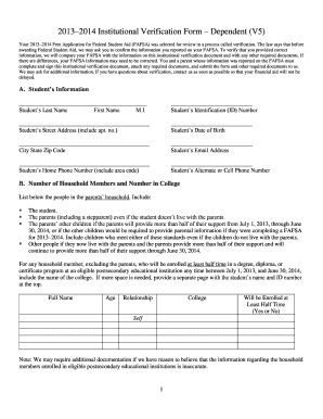 Fillable Online 2013 2014 Institutional Verification Form Dependent (V5) Fax Email Print - pdfFiller