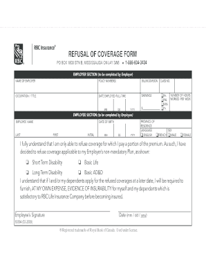 Fillable Online REFUSAL OF COVERAGE FORM - RBC Insurance Fax Email ...