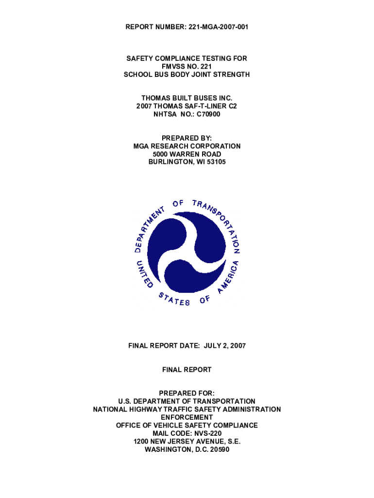 Fillable Online Final Report of FMVSS 222 Compliance Testing of 2007 ...