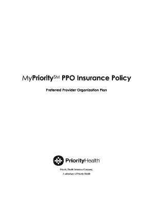 Fillable Online MyPrioritySM PPO Insurance Policy - Priority Health Fax ...