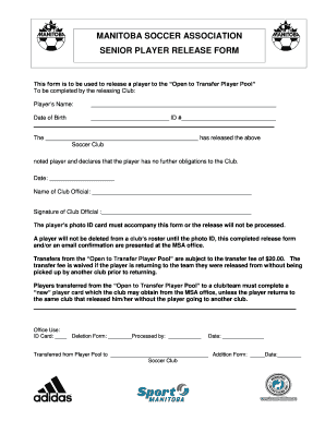 Fillable Online MANITOBA SOCCER ASSOCIATION SENIOR PLAYER RELEASE FORM ...