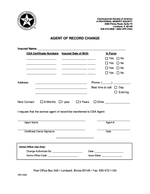 Fillable Online AGENT OF RECORD CHANGE - csalifecom Fax Email Print - pdfFiller