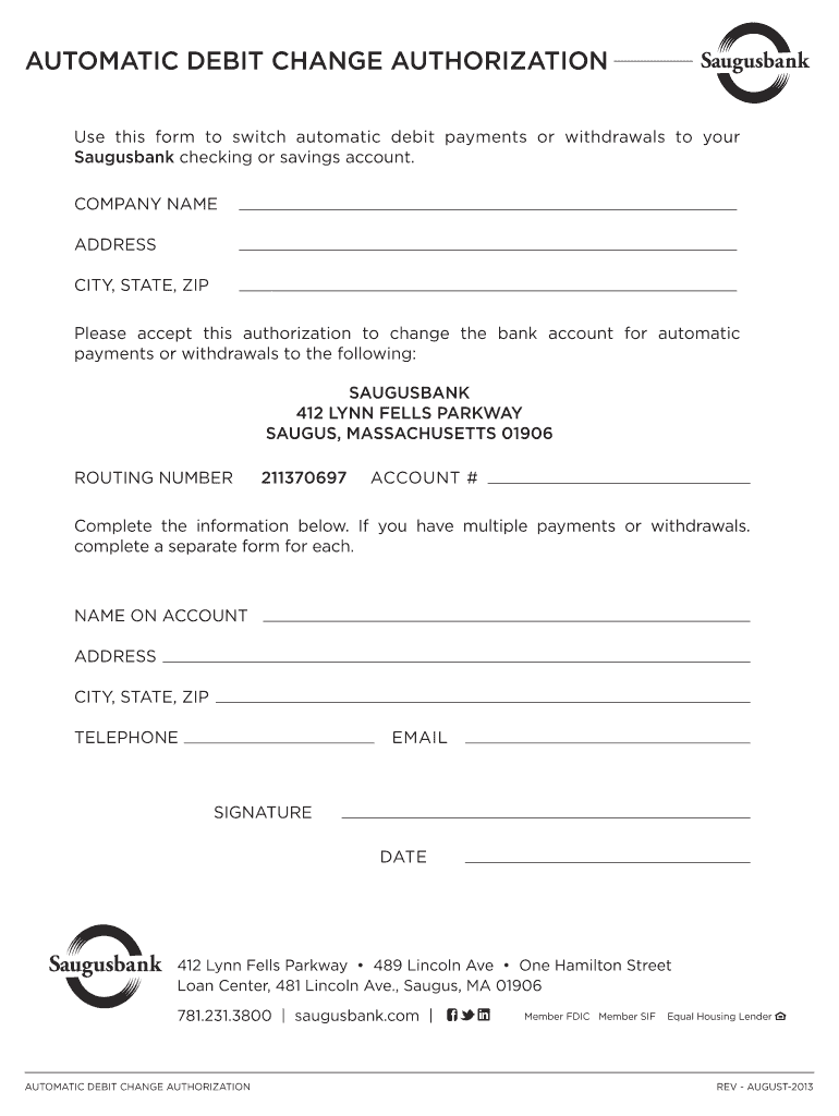 Fillable Online AUTOMATIC DEBIT CHANGE AUTHORIZATION - North Shore Bank ...