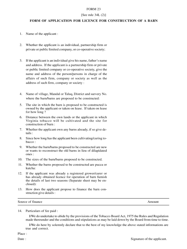 Fillable Online FORM 23 See Rule 34L 2 FORM OF APPLICATION FOR LICENCE Fillable Online FORM 23 See Rule 34L 2 FORM OF APPLICATION FOR LICENCE