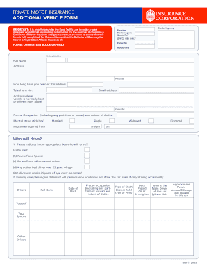 Fillable Online PRIVATE MOTOR INSURANCE ADDITIONAL VEHICLE FORM Fax ...