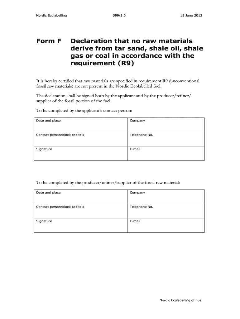 Fillable Online Form F Declaration that no raw materials derive from ...
