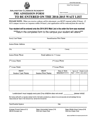 Fillable Online PRE ADMISSION FORM TO BE ENTERED ON THE 2014-2015 WAIT ...