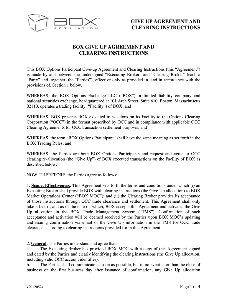 Fillable Online GIVE UP AGREEMENT AND CLEARING INSTRUCTIONS BOX GIVE UP ...