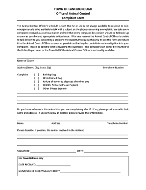 Fillable Online TOWN OF LANESBOROUGH Office of Animal Control Complaint ...