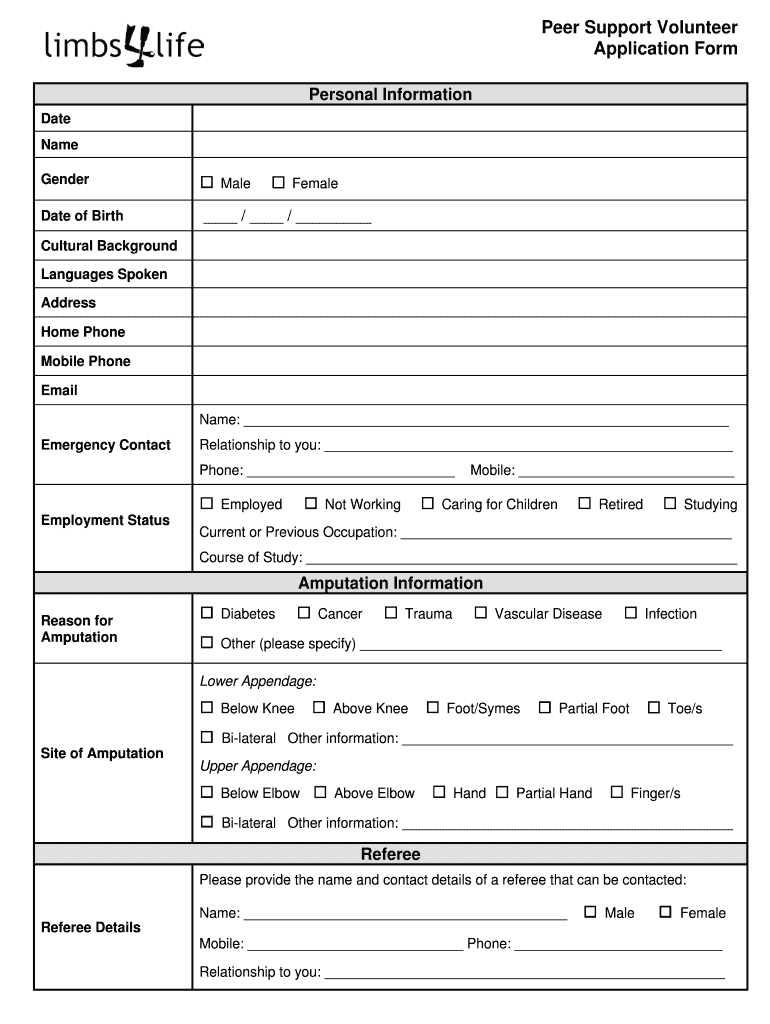 Fillable Online limbs4life org Peer Support Volunteer - Limbs 4 Life Fax Email Print - pdfFiller