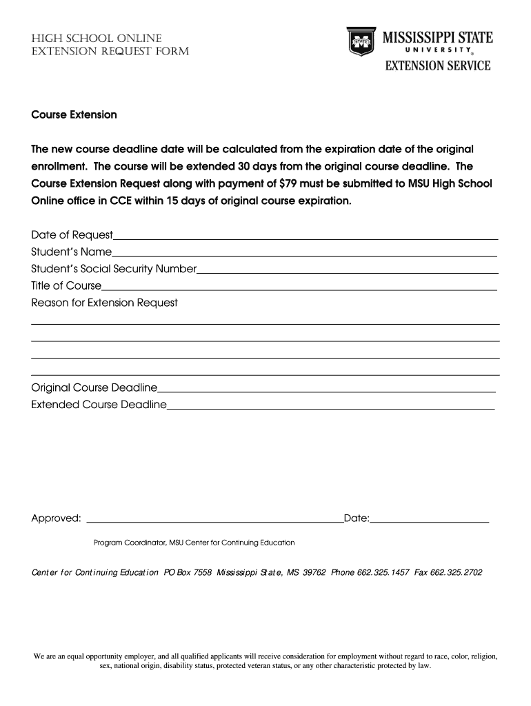 Fillable Online HIGH SCHOOL ONLINE EXTENSION REQUEST FORM - MSU Cares ...