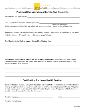 Fillable Online thagroup PHYSICIAN DOCUMENTATION OF FACE TO FACE ...