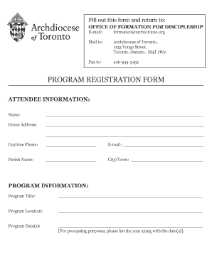 Fillable Online PROGRAM REGISTRATION FORM - Archdiocese of Toronto Fax ...