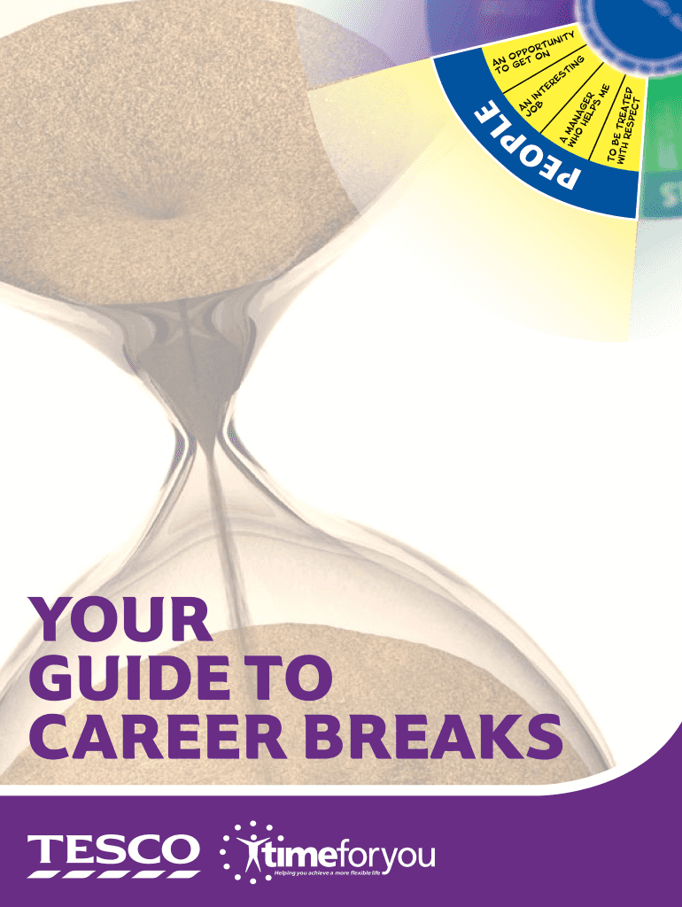 Fillable Online CAREER BREAKS Fax Email Print - pdfFiller