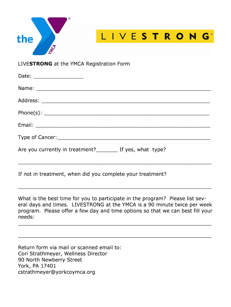 Fillable Online yorkcoymca LIVESTRONG at the YMCA Registration Form ...