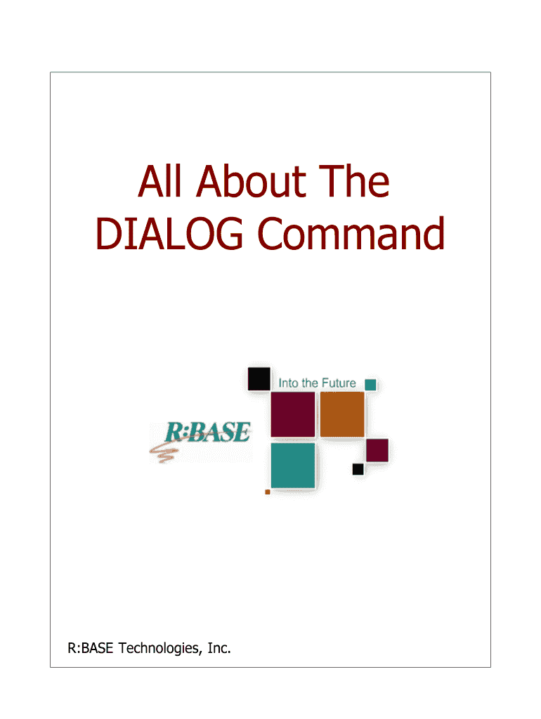 Fillable Online All About The DIALOG Command All About The DIALOG Command Fax Email Print ...