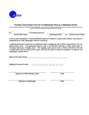 Fillable Online Provider Authorization Form for the Messenger Pick-up of Fax Email Print - pdfFiller