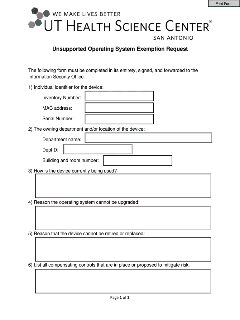 Fillable Online ims uthscsa Operating System Exemption Request-v2docx Fax Email Print - pdfFiller