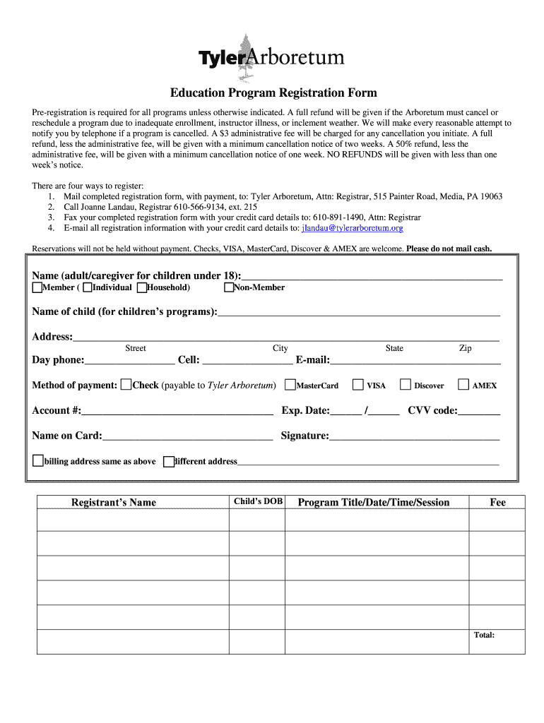 Fillable Online tylerarboretum Education Program Registration Form ...