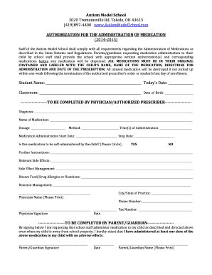 Fillable Online AUTHORIZATION FOR THE ADMINISTRATION OF MEDICATION 2014 ...