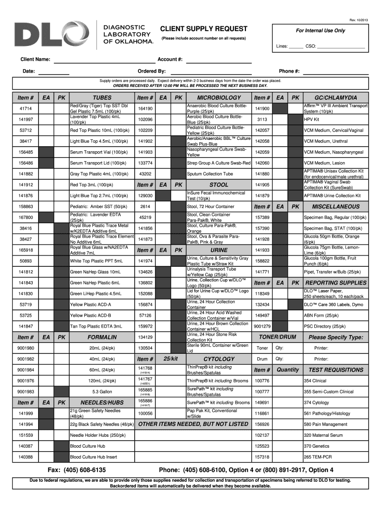 Fillable Online Rev 102013 CLIENT SUPPLY REQUEST - DLO Fax Email Print ...